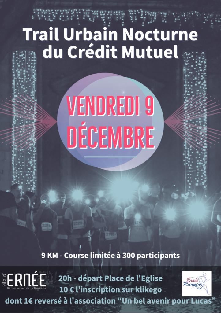 Trail urbain nocturne du Crédit Mutuel - Ernée